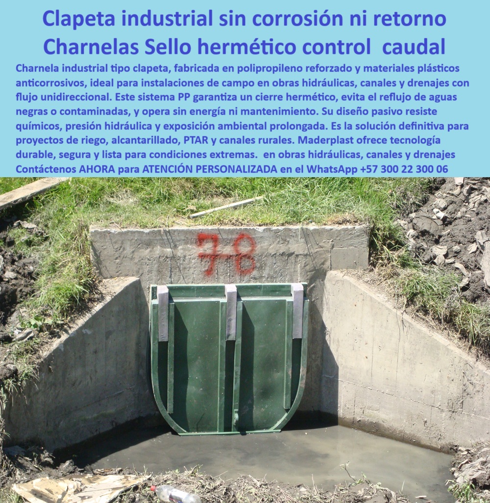 51 CHARNELAS 0 VÁLVULAS ANTI RETORNO 0 COMPUERTA TIPO CHAPALETA 0 TAPÓN ...