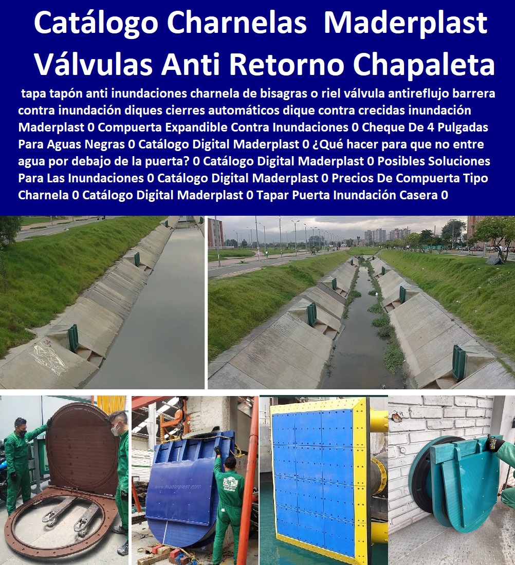 51 CHARNELAS 0 VÁLVULAS ANTI RETORNO 0 COMPUERTA TIPO CHAPALETA 0 TAPÓN ...