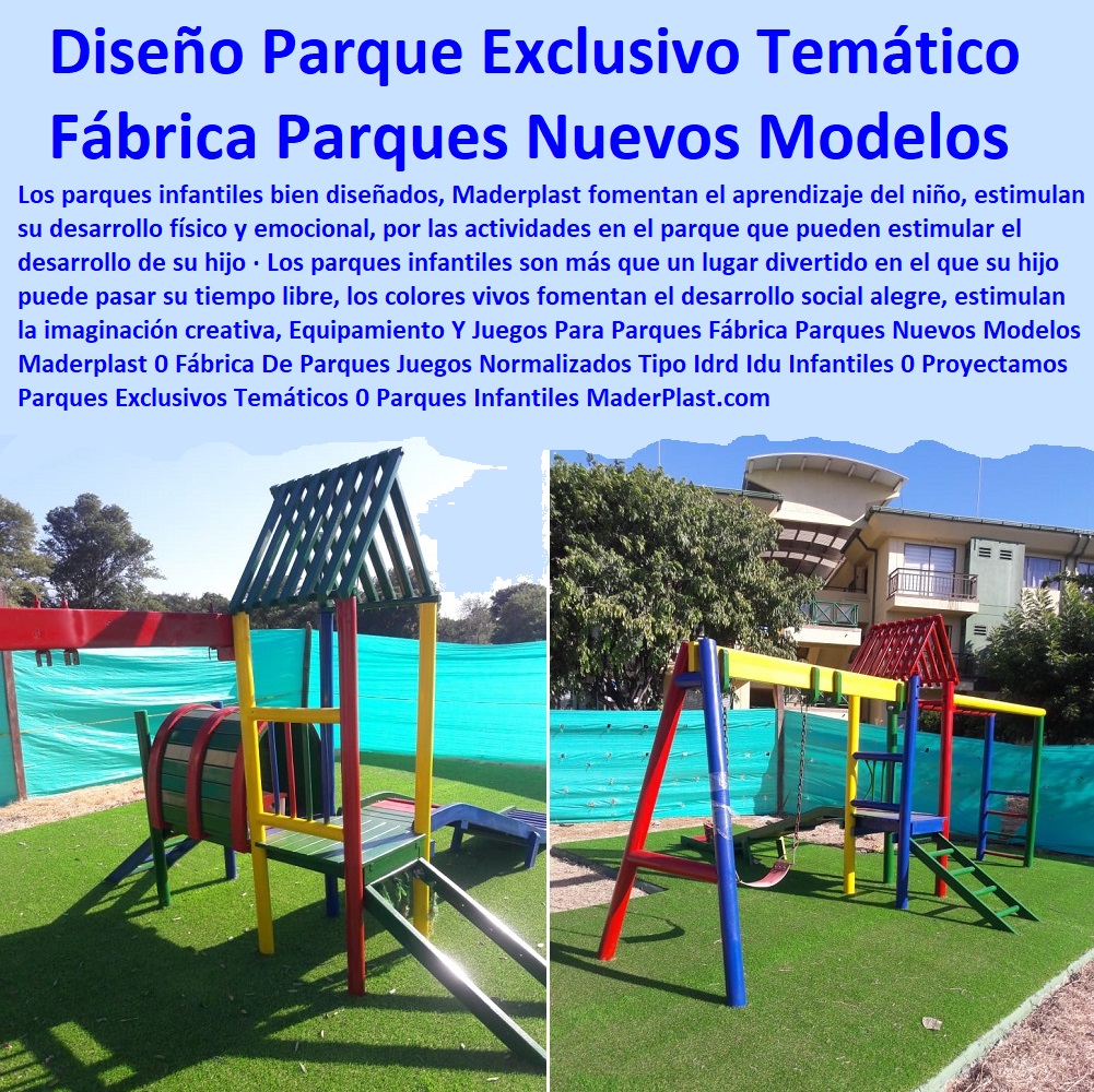 PARQUES JUEGOS INFANTILES MADERPLAST 0, PARQUE ACUÁTICO 0, RODADERO ...