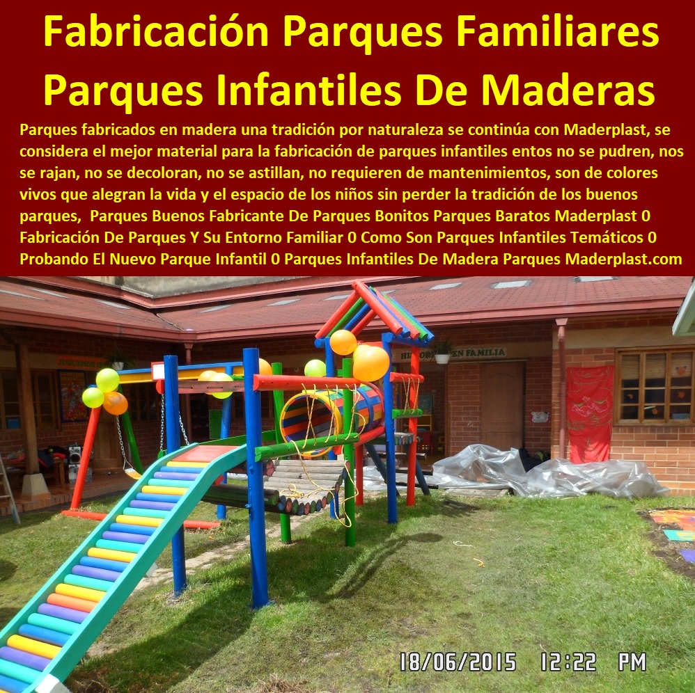 PARQUES JUEGOS INFANTILES MADERPLAST 0, PARQUE ACUÁTICO 0, RODADERO ...